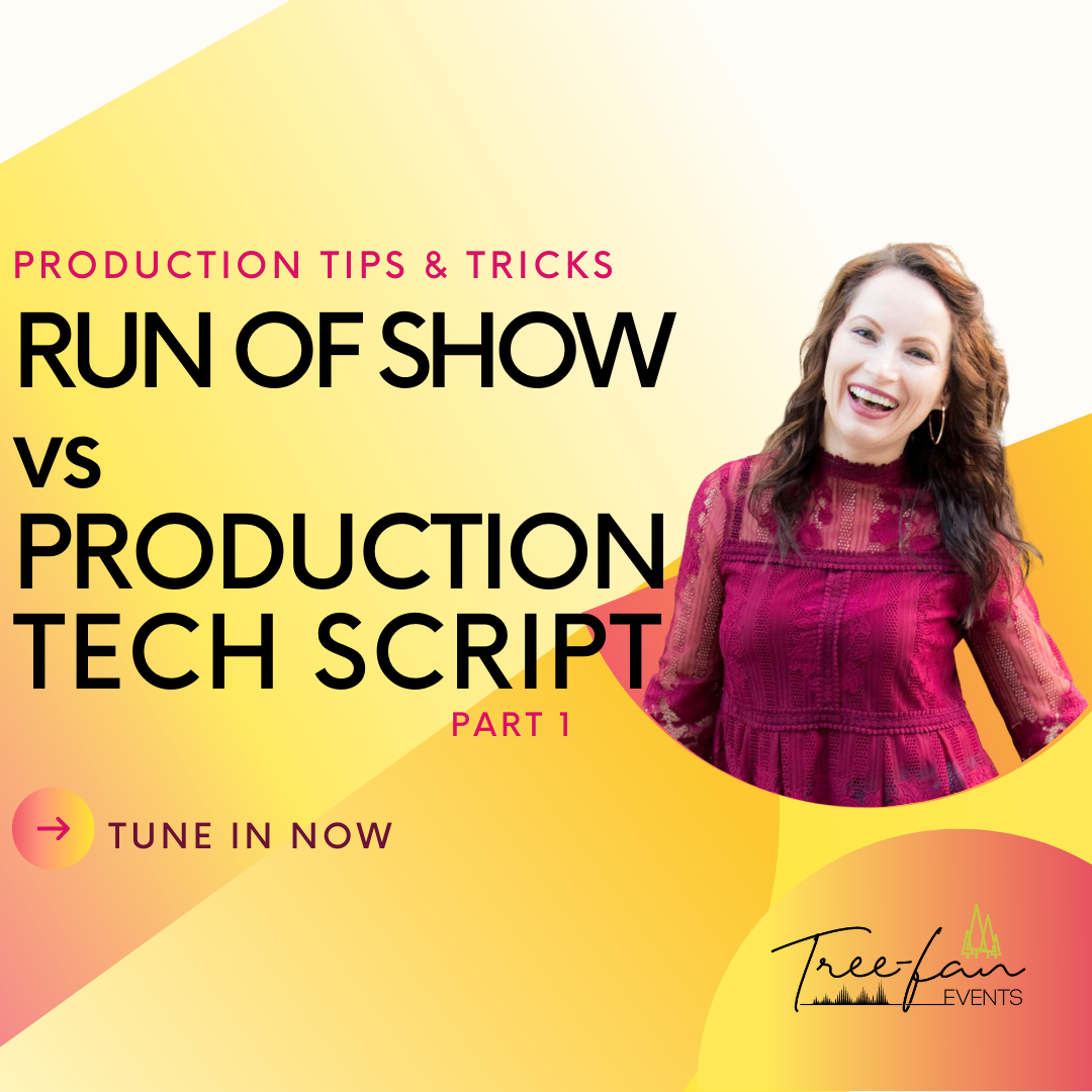 Event ROS vs Production Tech Script