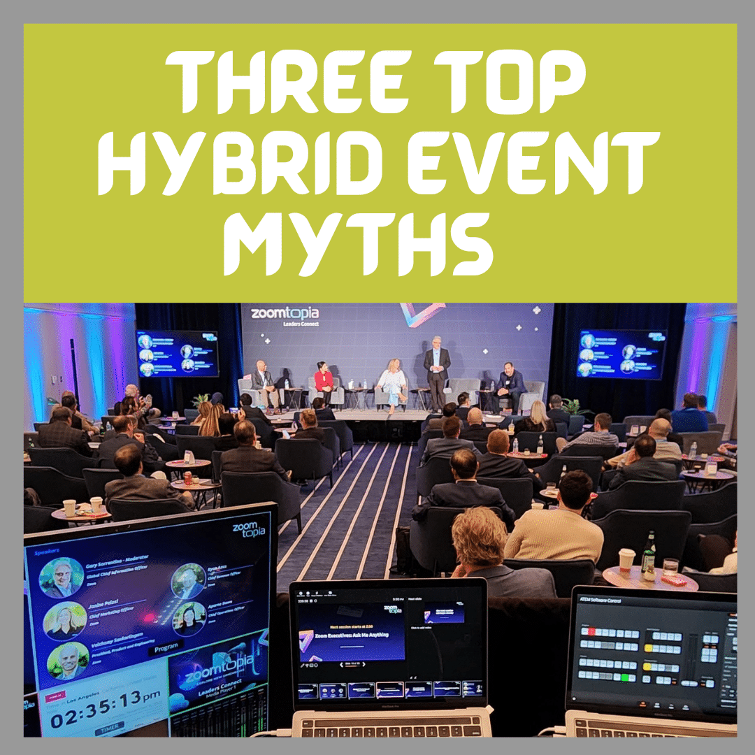 Three Top Hybrid Event Myths - Tree-Fan Events